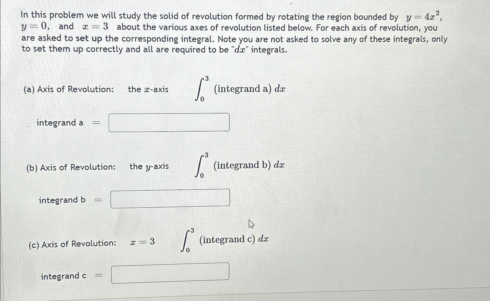 Solved In this problem we will study the solid of revolution | Chegg.com