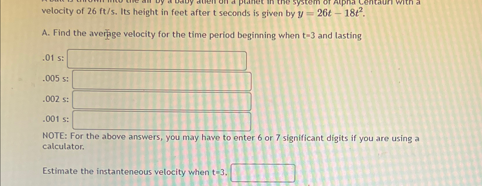 Solved velocity of 26fts. ﻿Its height in feet after t | Chegg.com