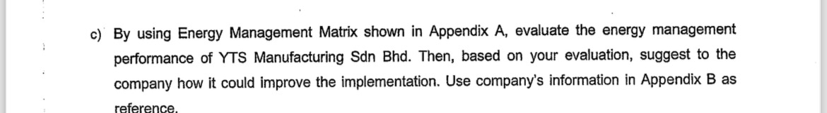 Solved c) ﻿By using Energy Management Matrix shown in | Chegg.com