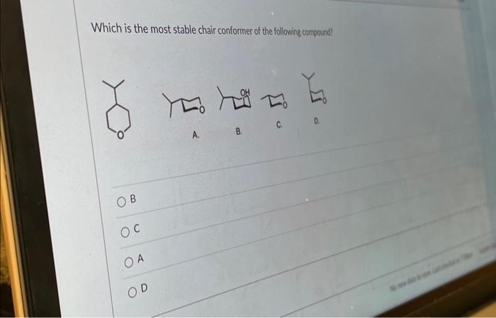 Solved Which is the most stable chair conformer of the | Chegg.com