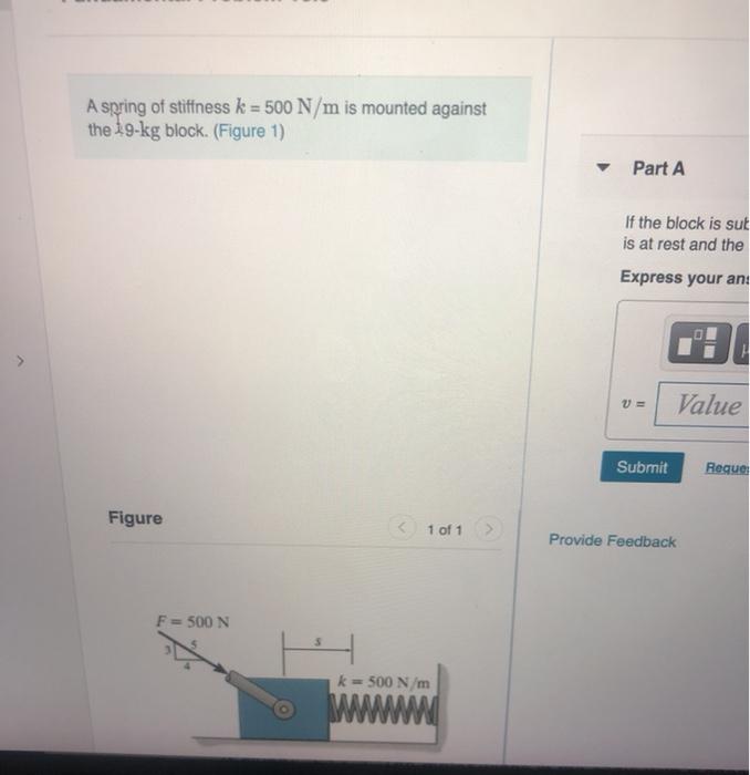 Solved A spring of stiffness k = 500 N/m is mounted against | Chegg.com