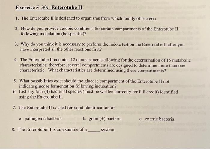 Solved Exercise 5-30: Enterotube II 1. The Enterotube II is | Chegg.com