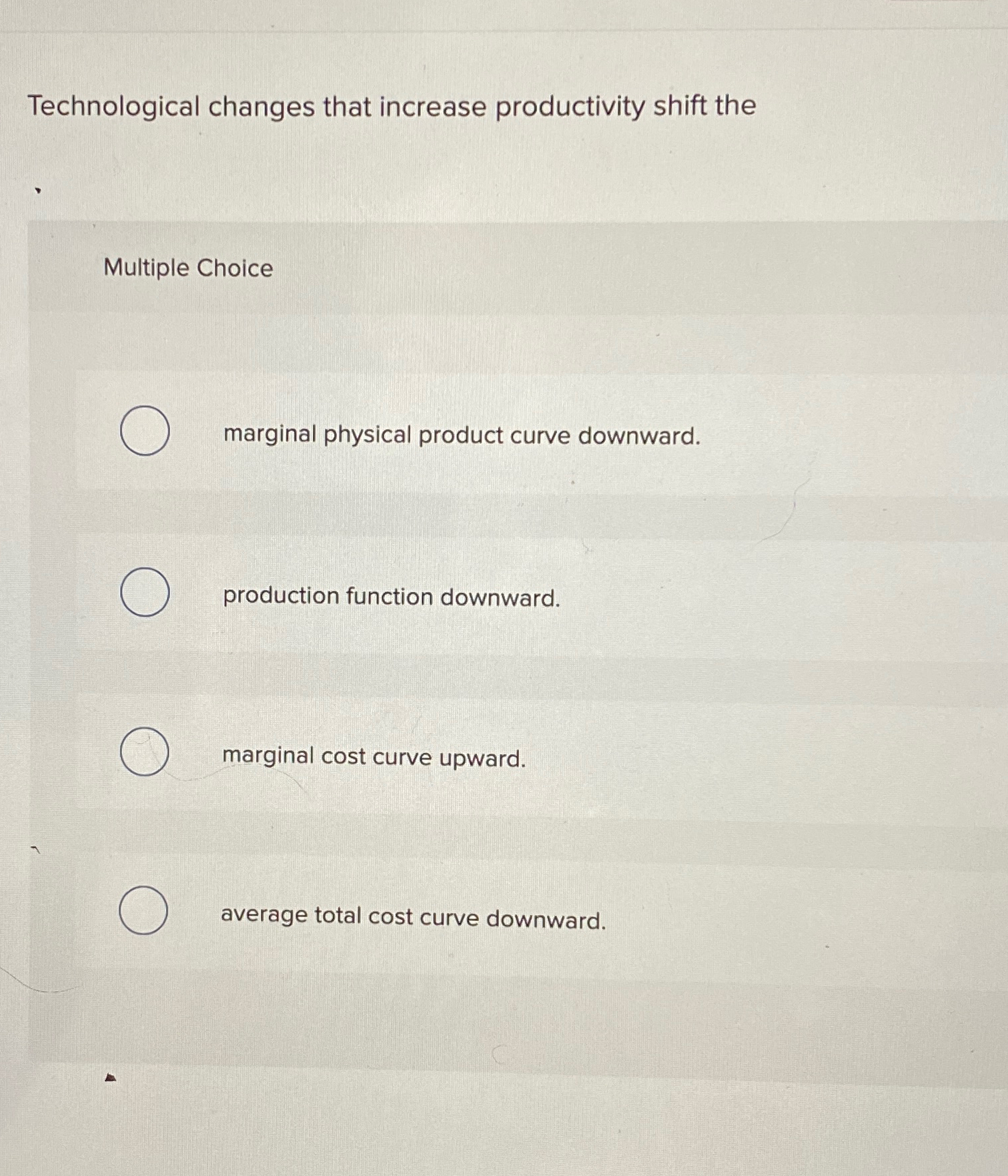 Solved Technological changes that increase productivity | Chegg.com