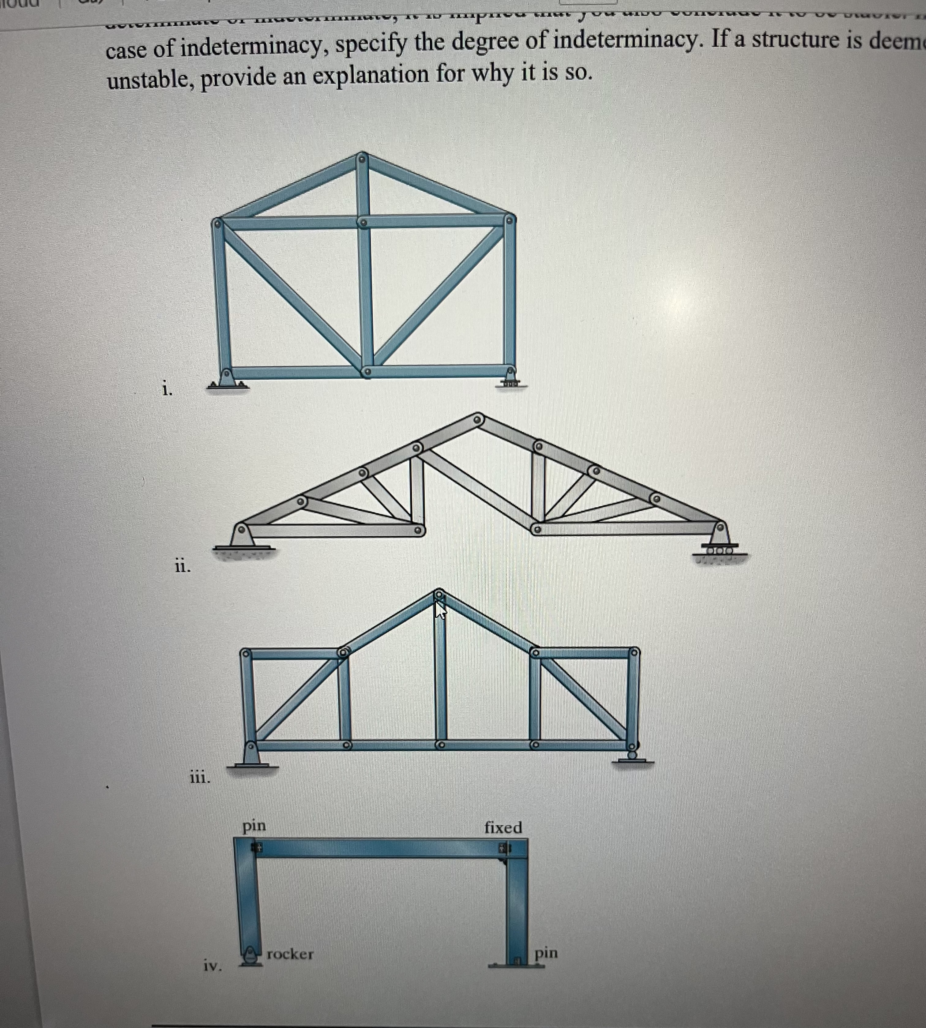 Solved Determine whether the following beam, frame, or truss | Chegg.com