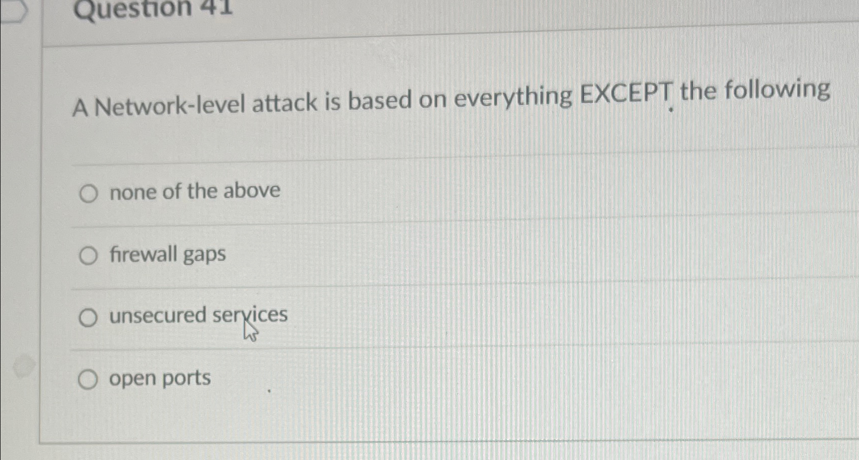 Solved A Network-level attack is based on everything EXCEPT | Chegg.com