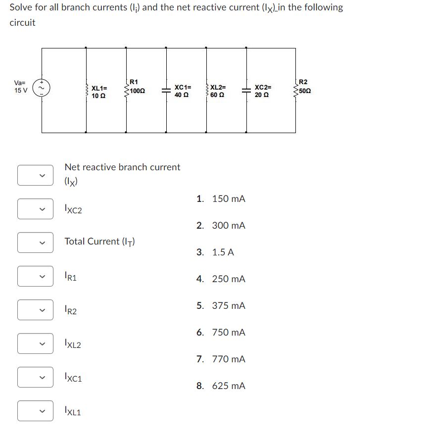 Solved Solve for all branch currents (Ii) ﻿and the net | Chegg.com