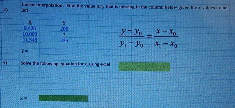 Solved Linear Interpolation. Find the value of y that is | Chegg.com