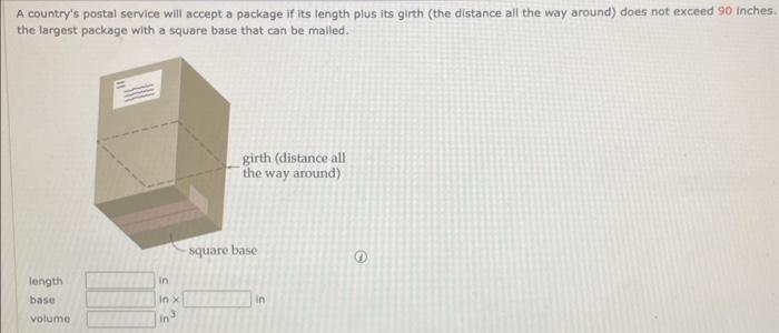 Solved find the dimensions of the largest package that can | Chegg.com