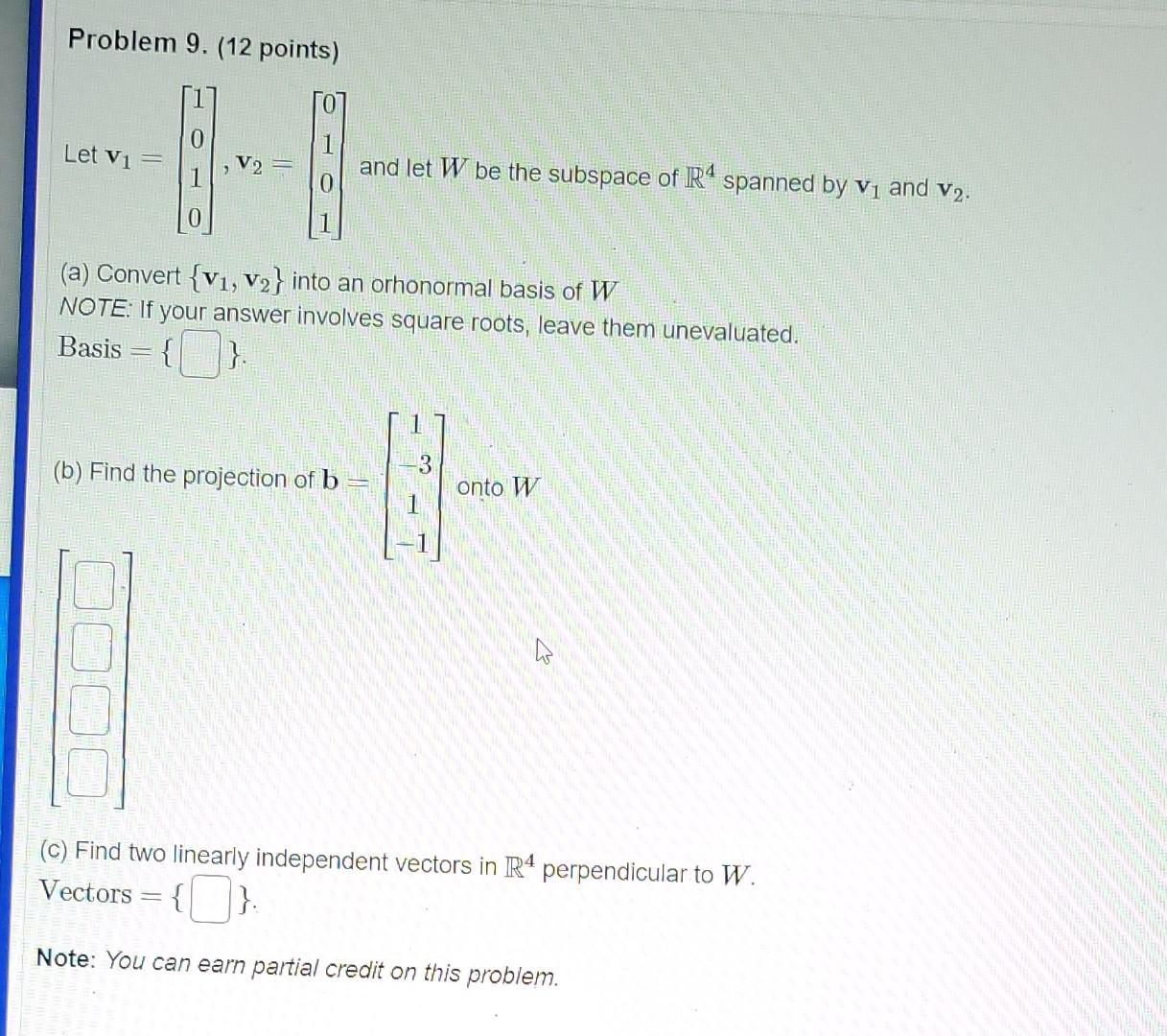 Solved convert v1, v2, into the orthonormal basis of W find | Chegg.com