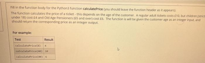 Solved Fill in the function body for the Python3 function | Chegg.com