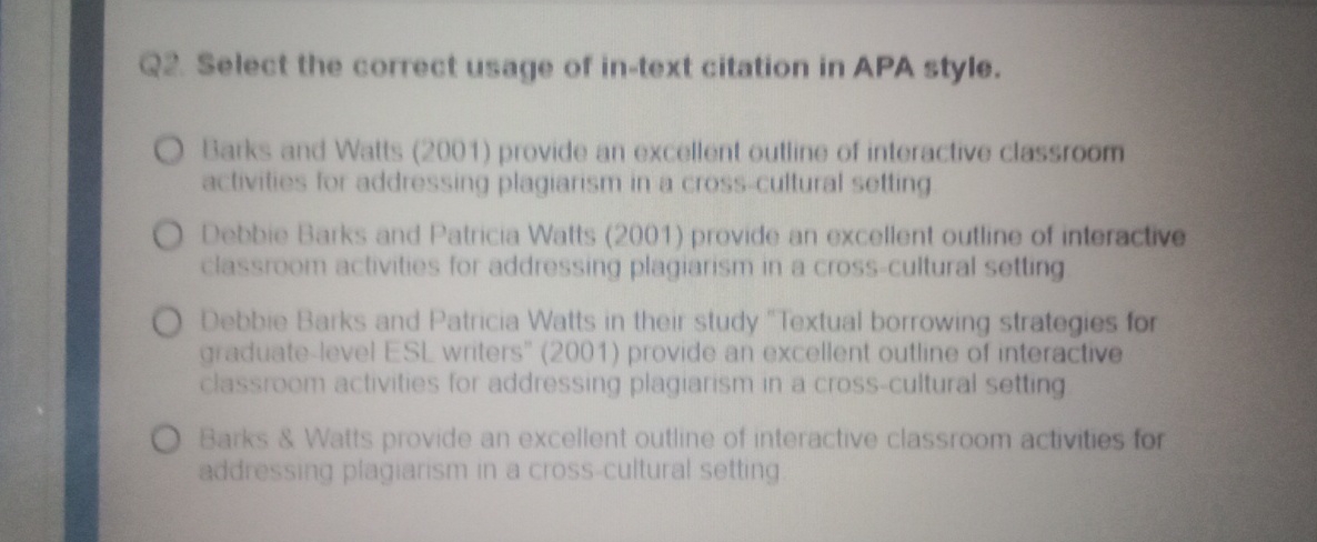 Solved Q2. ﻿Select the correct usage of in-text citation in | Chegg.com