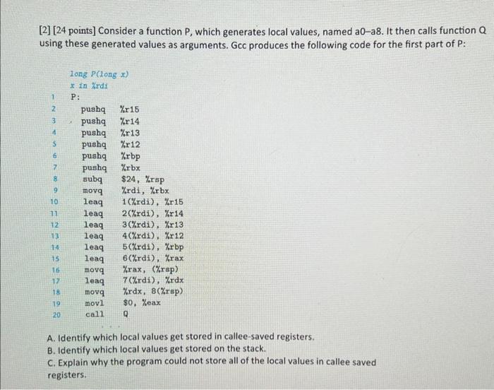 Solved code for a call of first by function main: Each of | Chegg.com