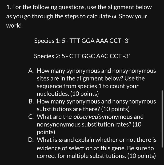 Solved 1. For the following questions, use the alignment | Chegg.com