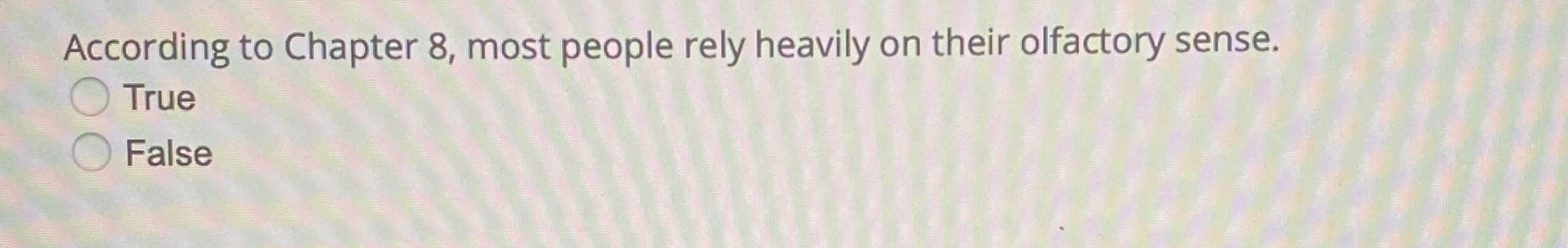 Solved According to Chapter 8, ﻿most people rely heavily on | Chegg.com