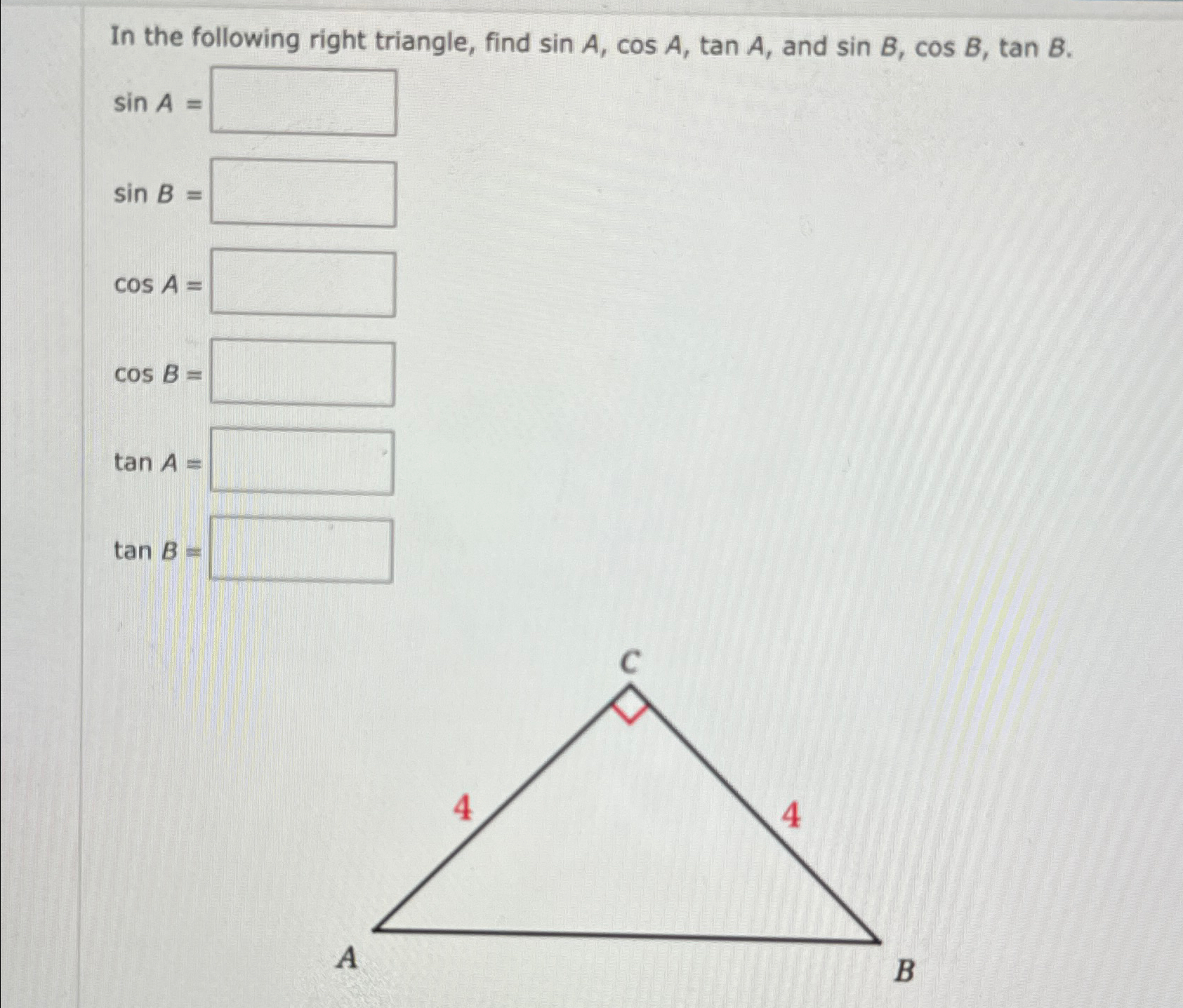 Solved In the following right triangle, find sinA,cosA,tanA, | Chegg.com