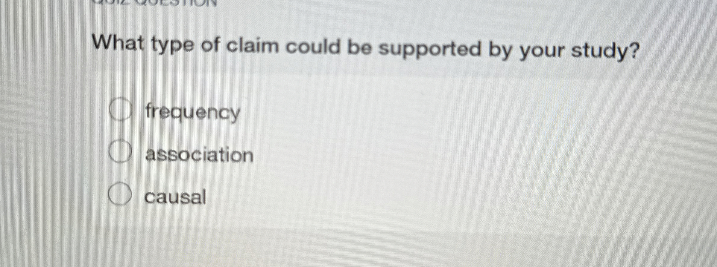 Solved What type of claim could be supported by your | Chegg.com