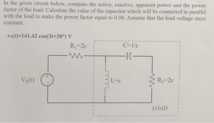 Solved In the given circuit below, compute the active, | Chegg.com