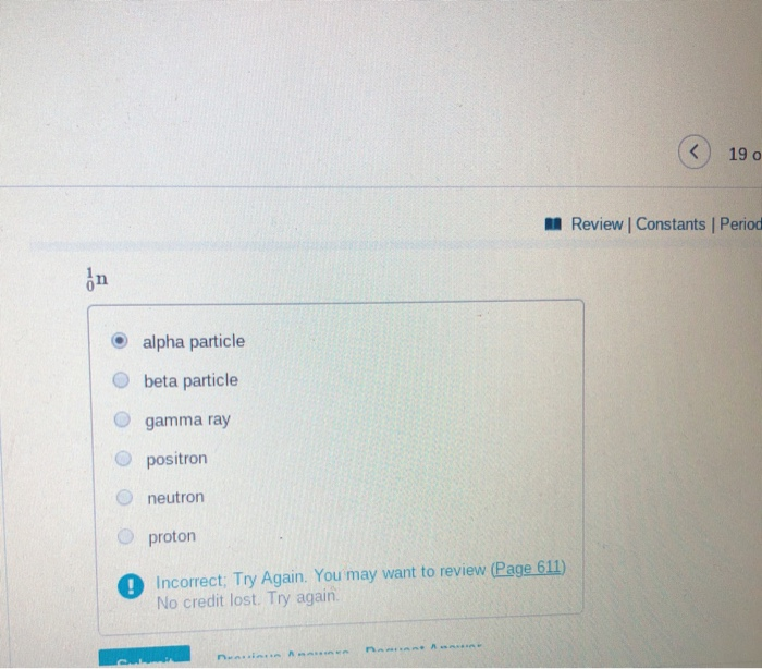 Solved (C) 190 M Review Constants Period n alpha particle | Chegg.com