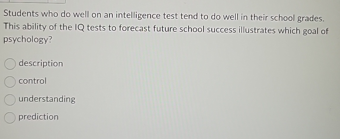 Solved Students who do well on an intelligence test tend to | Chegg.com