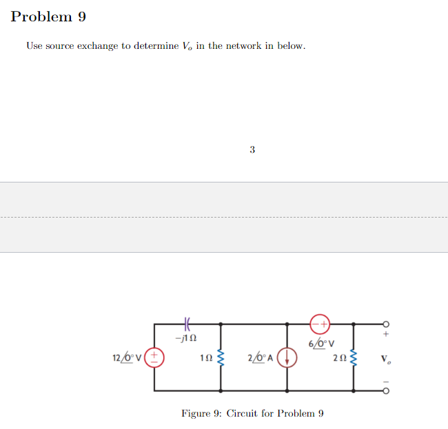Solved Problem 9Use source exchange to determine Vo ﻿in the | Chegg.com