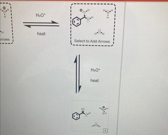 Select to Add Arrows H3O+ heat1000,H Select to Add | Chegg.com Select to Add Arrows H3O+ heat1000,H Select to Add | Chegg.com