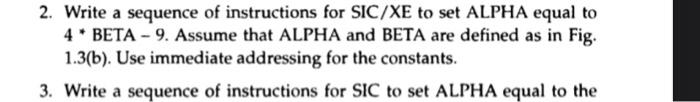 2. Write a sequence of instructions for SIC/XE to set | Chegg.com