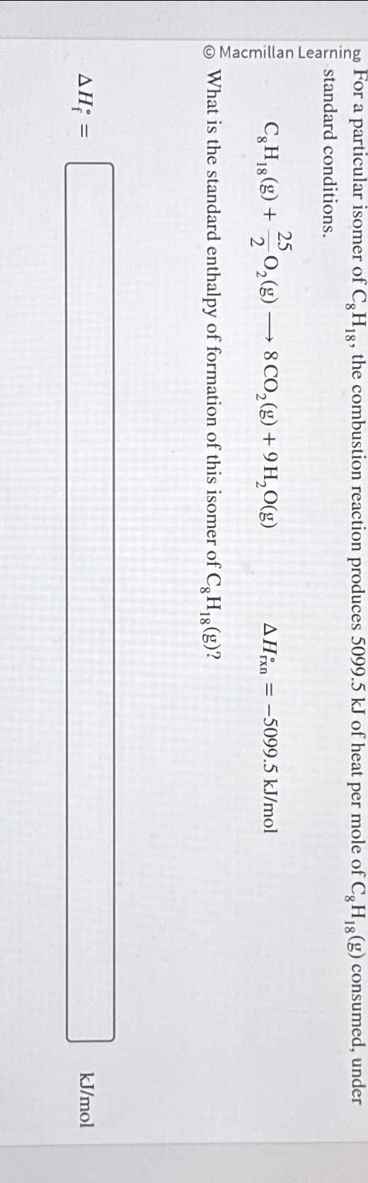 Solved ?E00 ﻿For a particular isomer of C8H18, ﻿the | Chegg.com