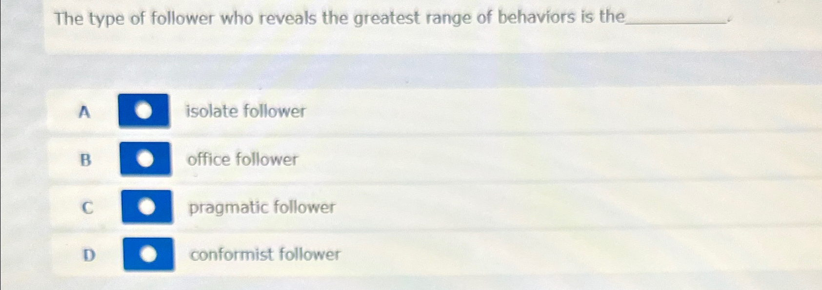Solved The type of follower who reveals the greatest range | Chegg.com