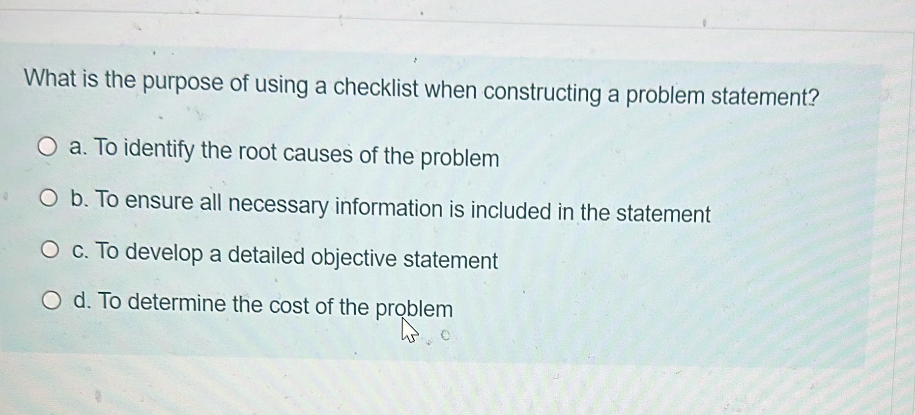 Solved What is the purpose of using a checklist when | Chegg.com