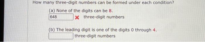 Solved How many three-digit numbers can be formed under each | Chegg.com