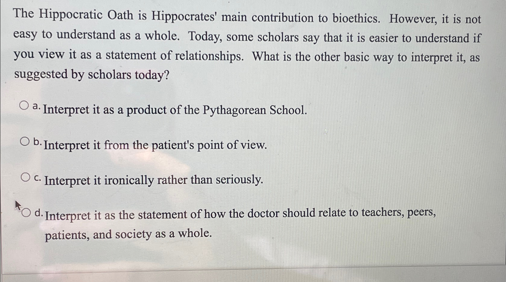 Solved The Hippocratic Oath is Hippocrates' main | Chegg.com