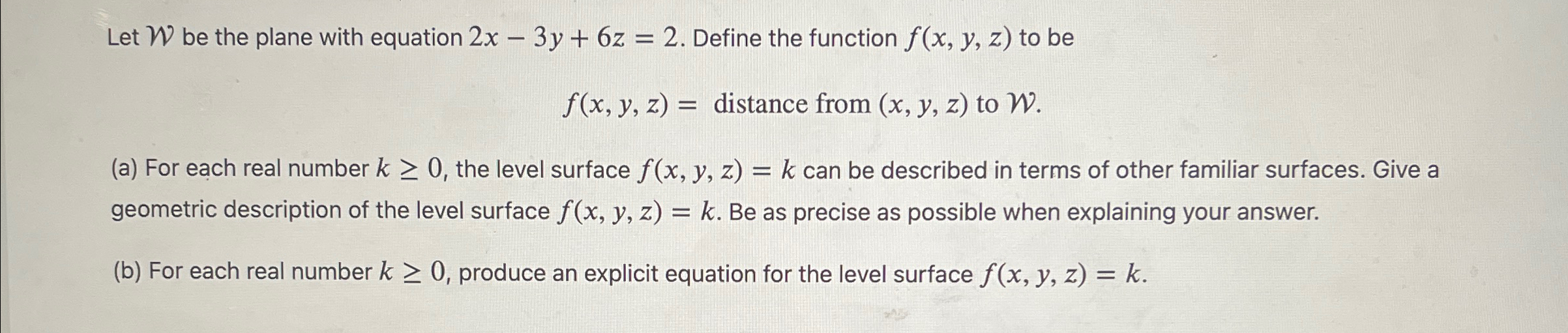 Solved Let W ﻿be the plane with equation 2x-3y+6z=2. ﻿Define | Chegg.com