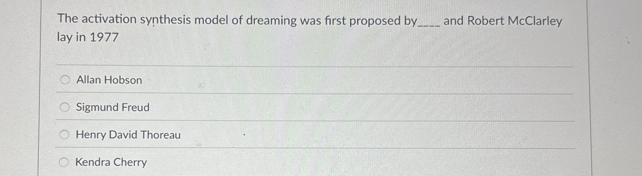 Solved The activation synthesis model of dreaming was first | Chegg.com