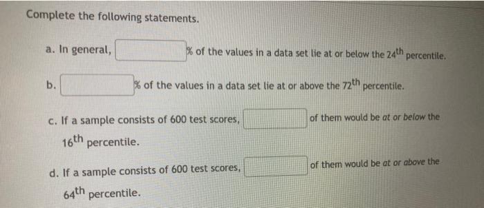 Solved Complete the following statements. a. In general, % | Chegg.com