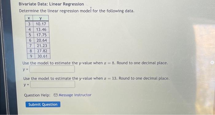 Solved Bivariate Data: Linear Regression Determine the | Chegg.com