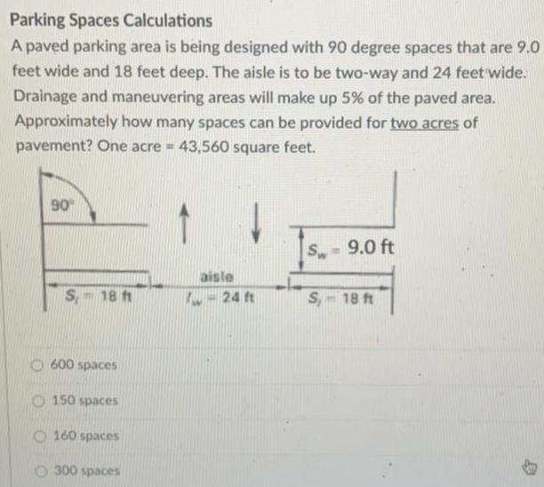 Solved Parking Spaces Calculations A paved parking area is | Chegg.com