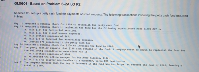 Solved GL0601 - Based on Problem 6-2A LO P2 Sanchez Co. set | Chegg.com
