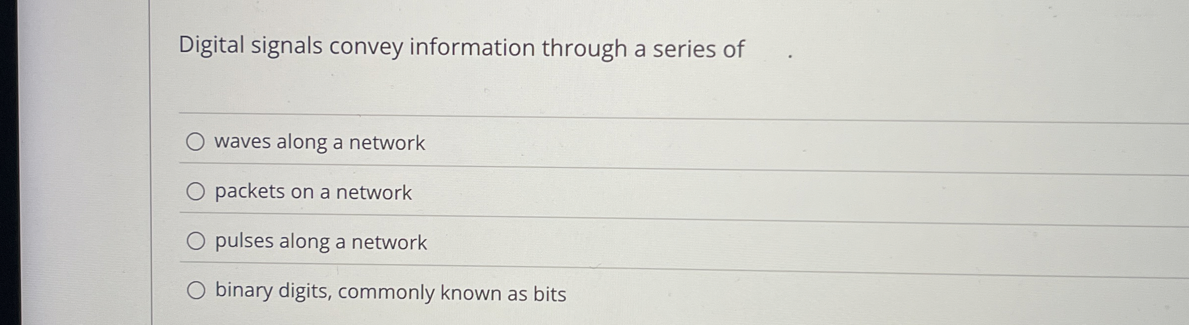 Solved Digital signals convey information through a series | Chegg.com