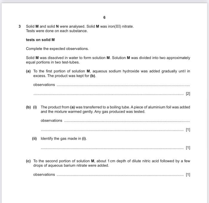Solved 6 3 Solid M and solid N were analysed. Solid M was | Chegg.com