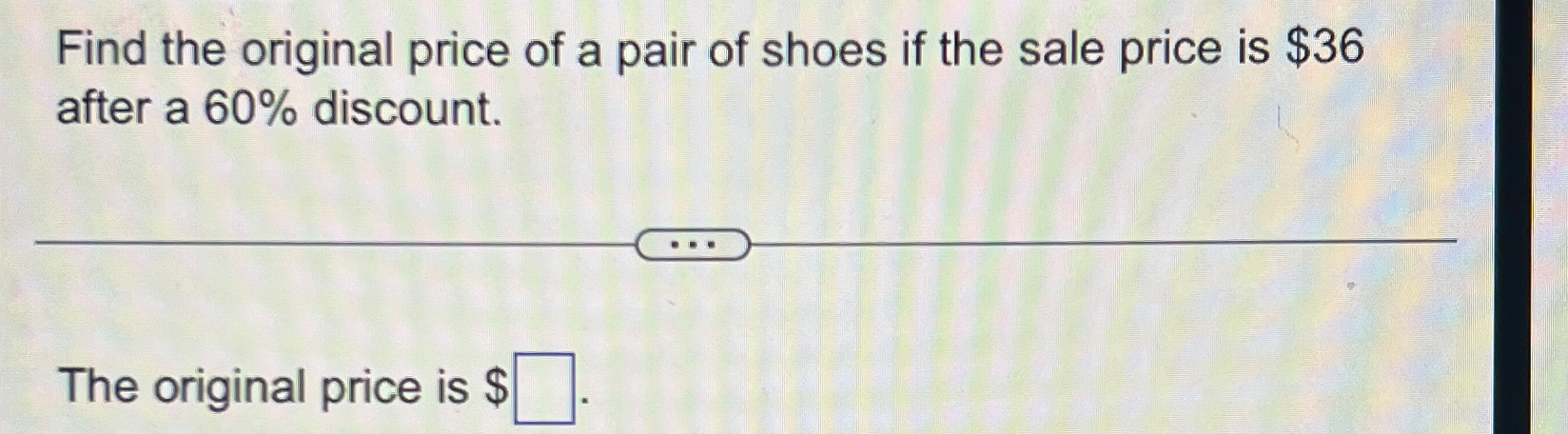 Solved Find the original price of a pair of shoes if the | Chegg.com
