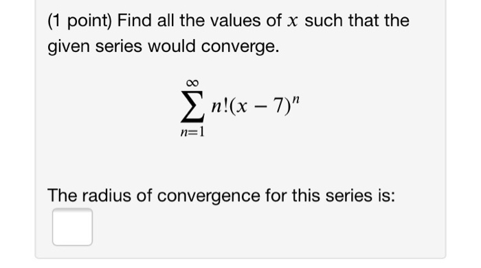 Solved (1 point) Find all the values of x such that the | Chegg.com