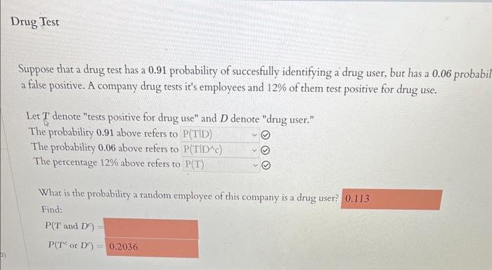 Solved Suppose that a drug test has a 0.91 probability of | Chegg.com
