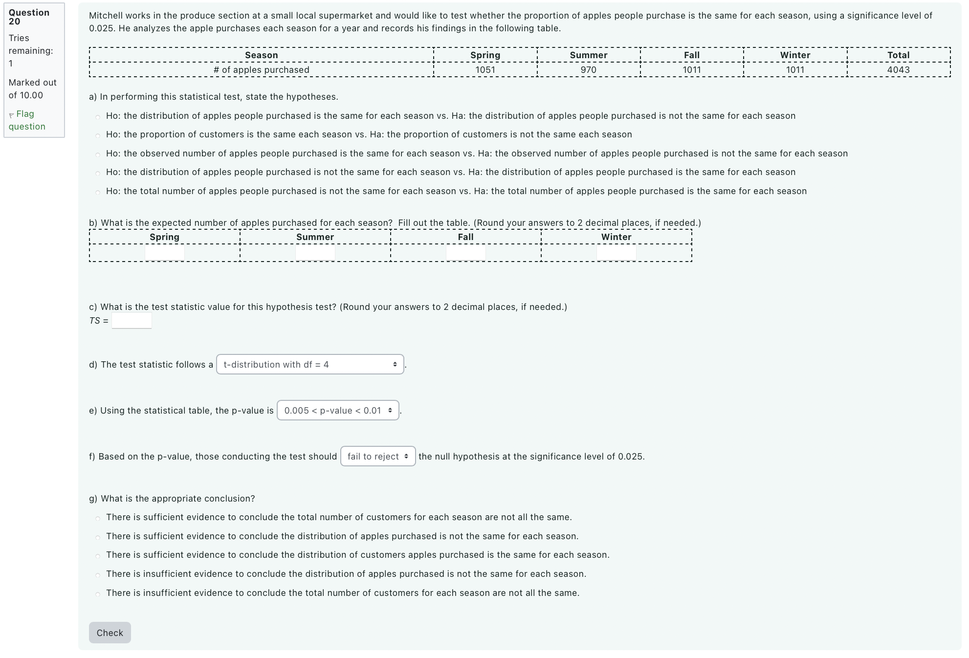 Solved 0.025. ﻿He analyzes the apple purchases each season | Chegg.com