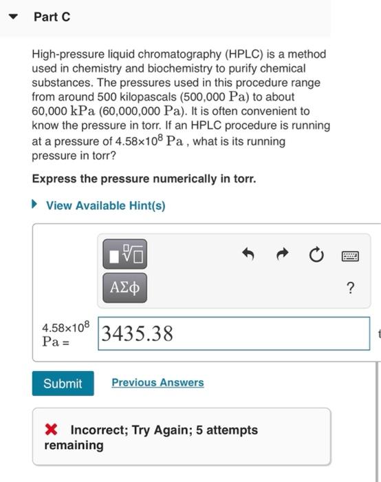Solved Part High-pressure liquid chromatography (HPLC) is a | Chegg.com