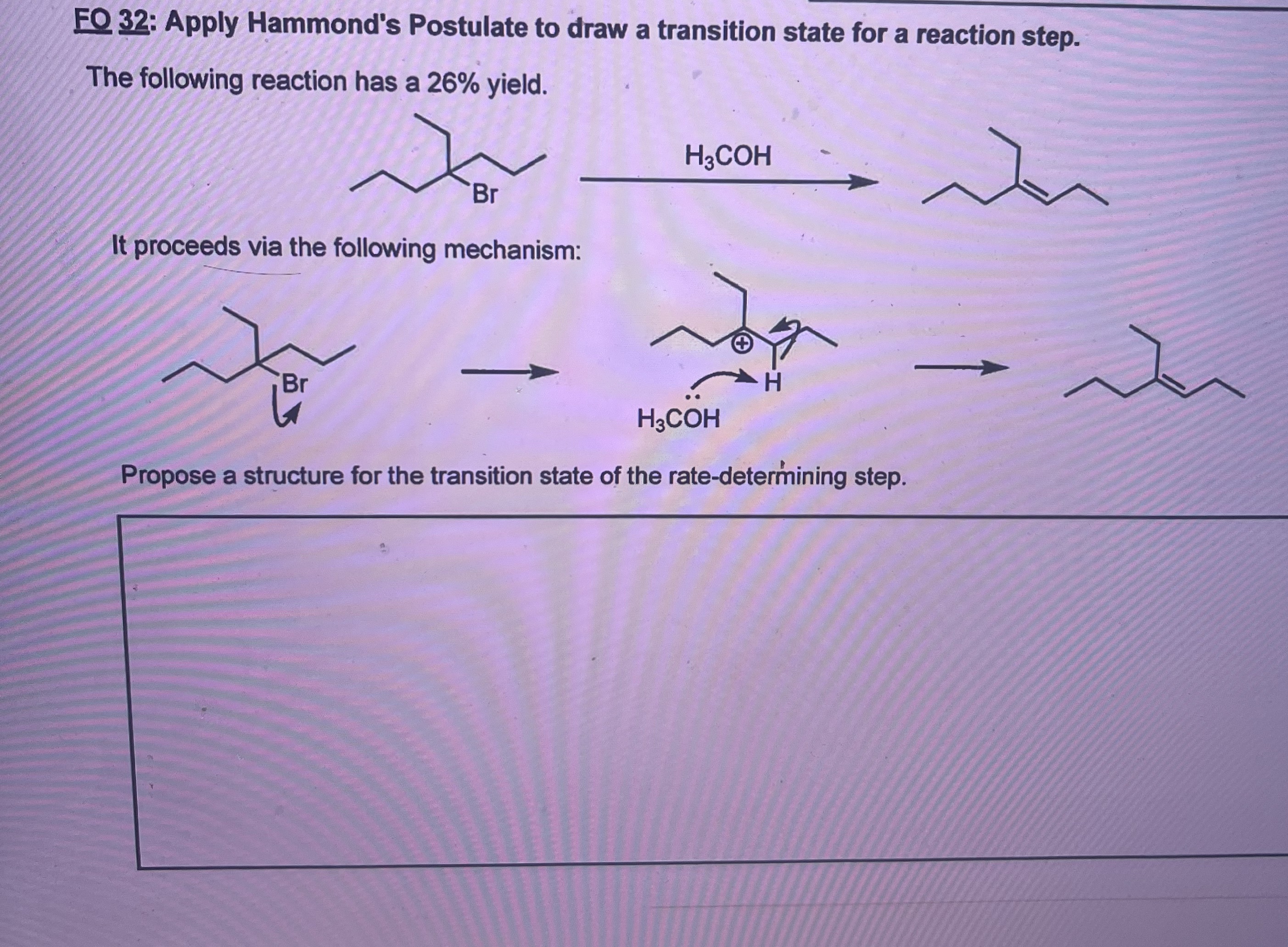 Solved FO 32: Apply Hammond's Postulate to draw a transition | Chegg.com