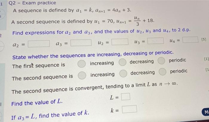 Solved =k, anti 5 1 Q2 - Exam practice A sequence is defined | Chegg.com