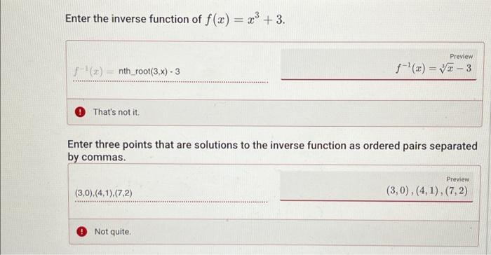 Solved Enter the inverse function of f(x)=x3+3. f−1(x)=n | Chegg.com