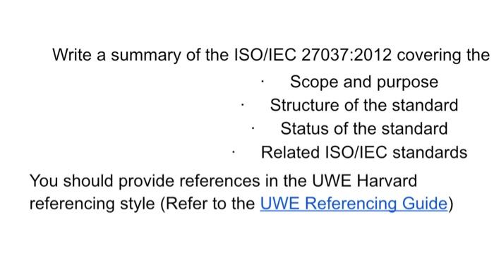 Solved Write a summary of the ISO/IEC 27037:2012 covering | Chegg.com