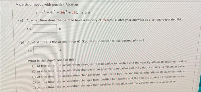 Solved A particle moves with position function | Chegg.com