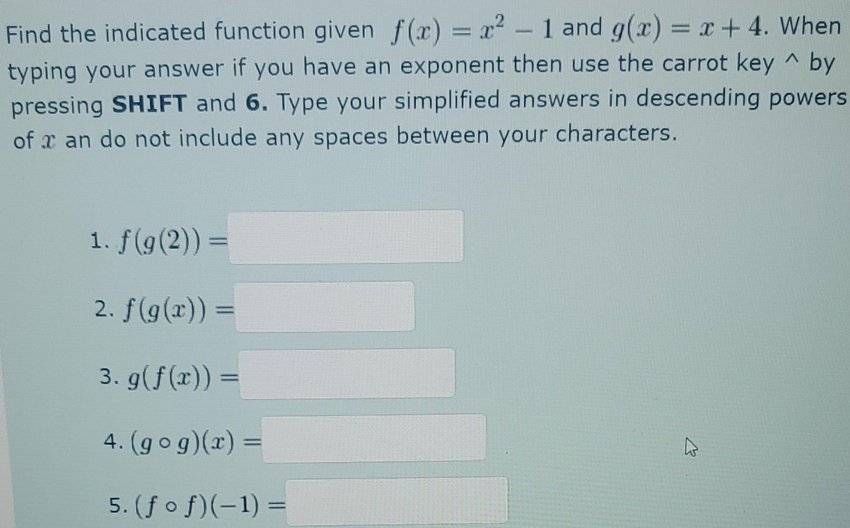 Solved Find the indicated function given f(x) = x2 - 1 and | Chegg.com